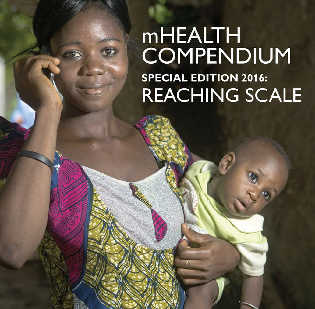 mHealth Compendium Special Edition 2016: Reaching Scale - Management ...