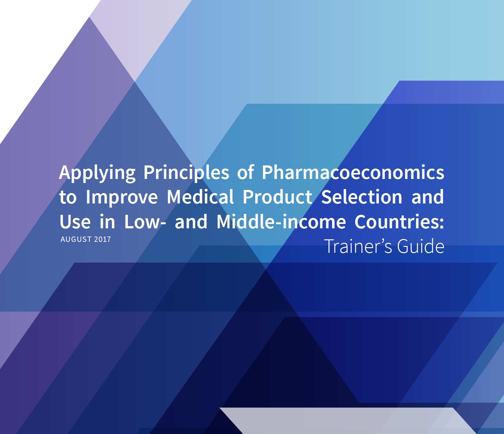 Applying Principles of Pharmacoeconomics to Improve Medical Product ...